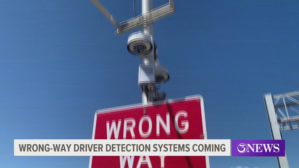 Txdot Says Wrong Way Driver Detection System Will Soon Be In Corpus