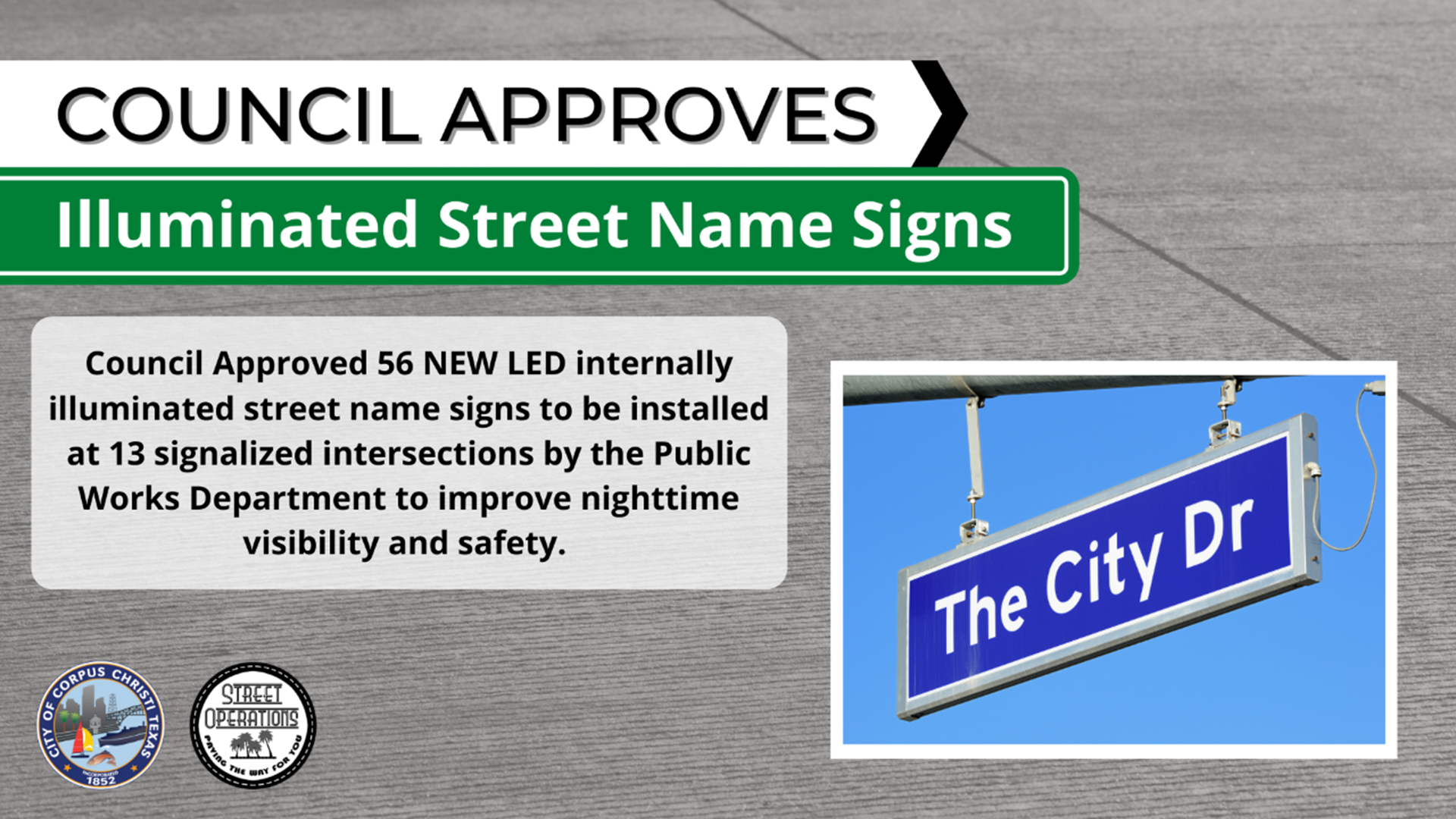 Corpus Christi installing 56 new illuminated street signs | kiiitv.com