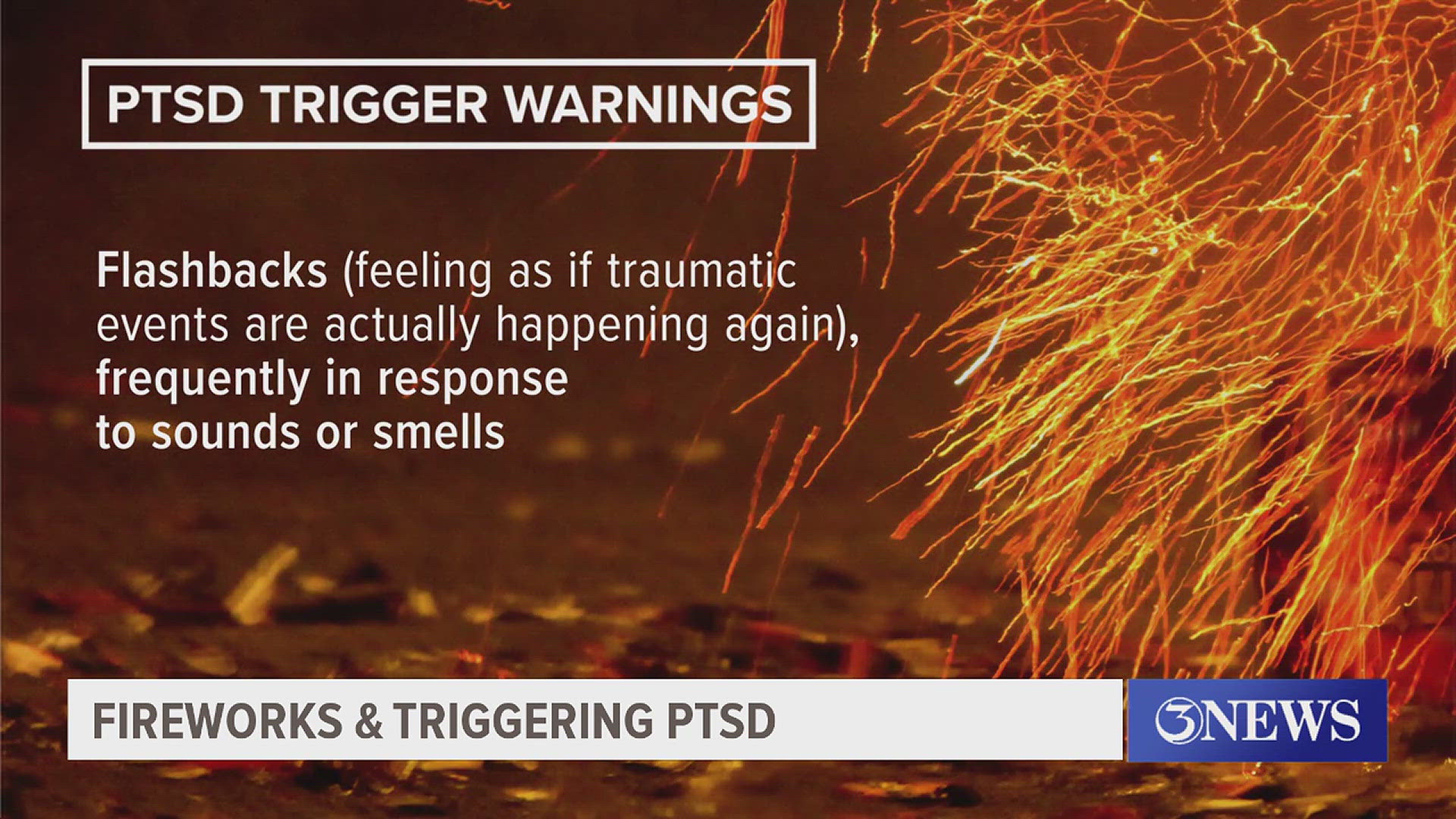 PSTD trigger warnings: Fireworks | kiiitv.com