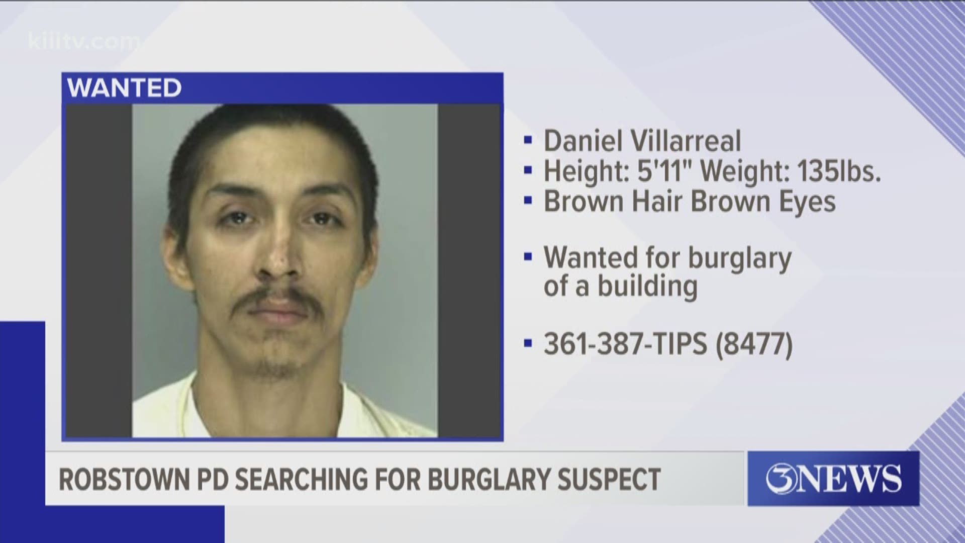 Robstown police searching for burglary suspect | kiiitv.com