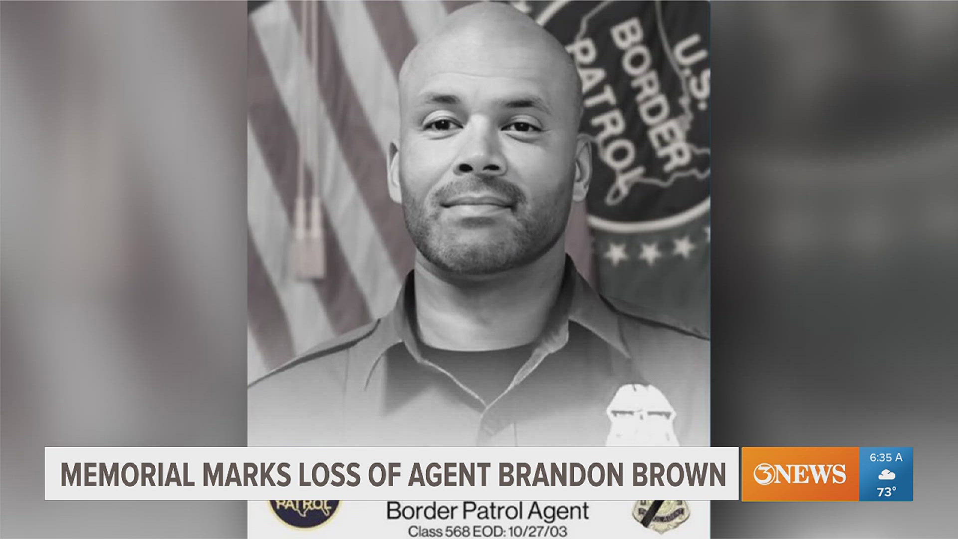 Memorial Marks Loss of Border Patrol Agent Brandon Brown | kiiitv.com