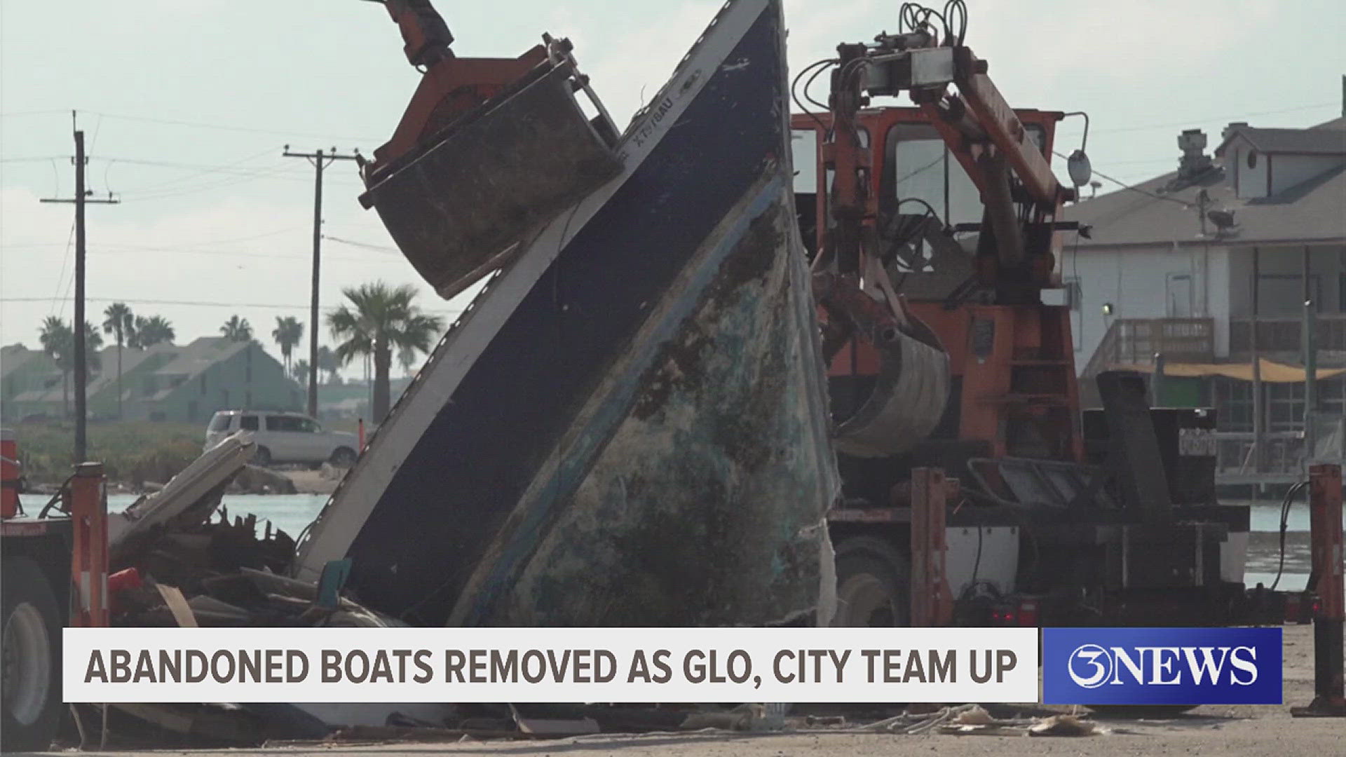 Abandoned boats removed as GLO, City of Corpus Christi team up | kiiitv.com