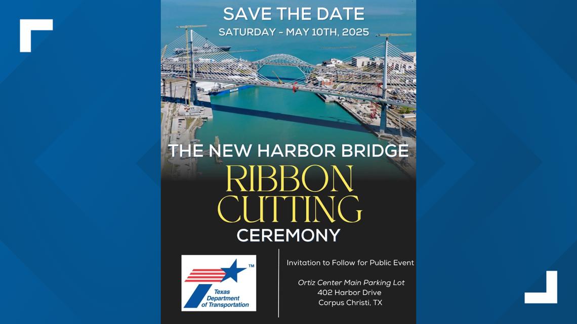 TxDOT to Open New Harbor Bridge on May 10 | kiiitv.com