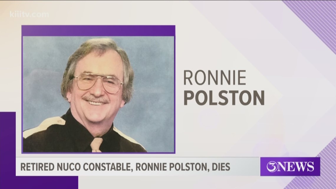 Retired Nueces County Constable Ronnie Polston dies | kiiitv.com
