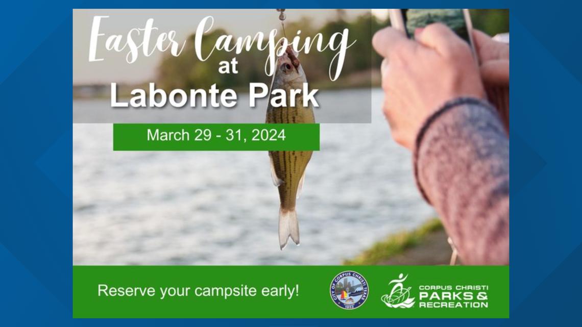 City invites campers to Labonte Park Easter weekend | kiiitv.com