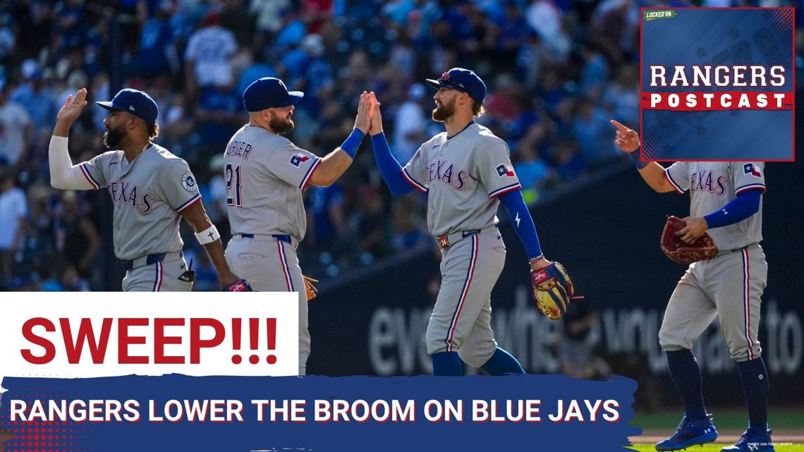 RANGERS POSTCAST The Rangers LOWERED THE BROOM on the Blue Jays ...