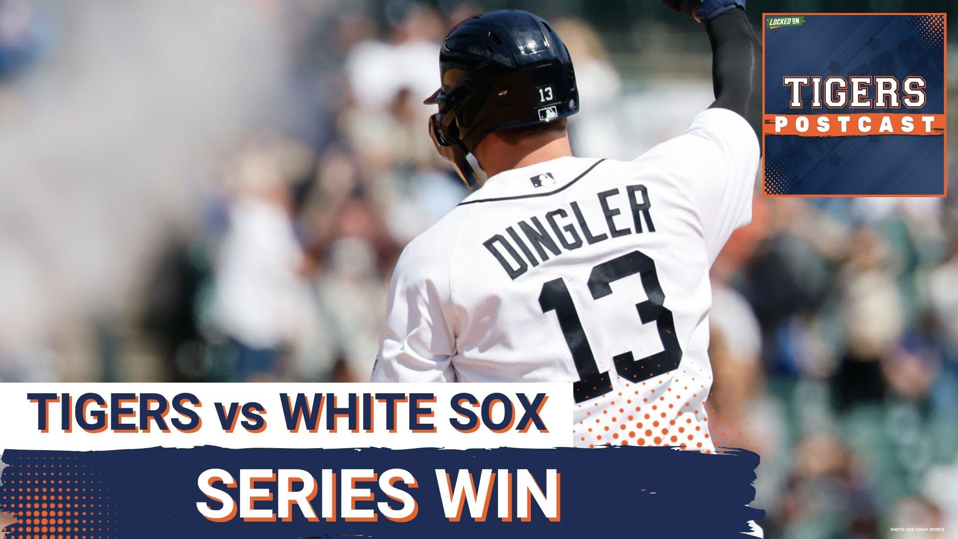 TIGERS POSTCAST: SERIES WIN! Detroit Tigers BEAT Chicago White Sox ...