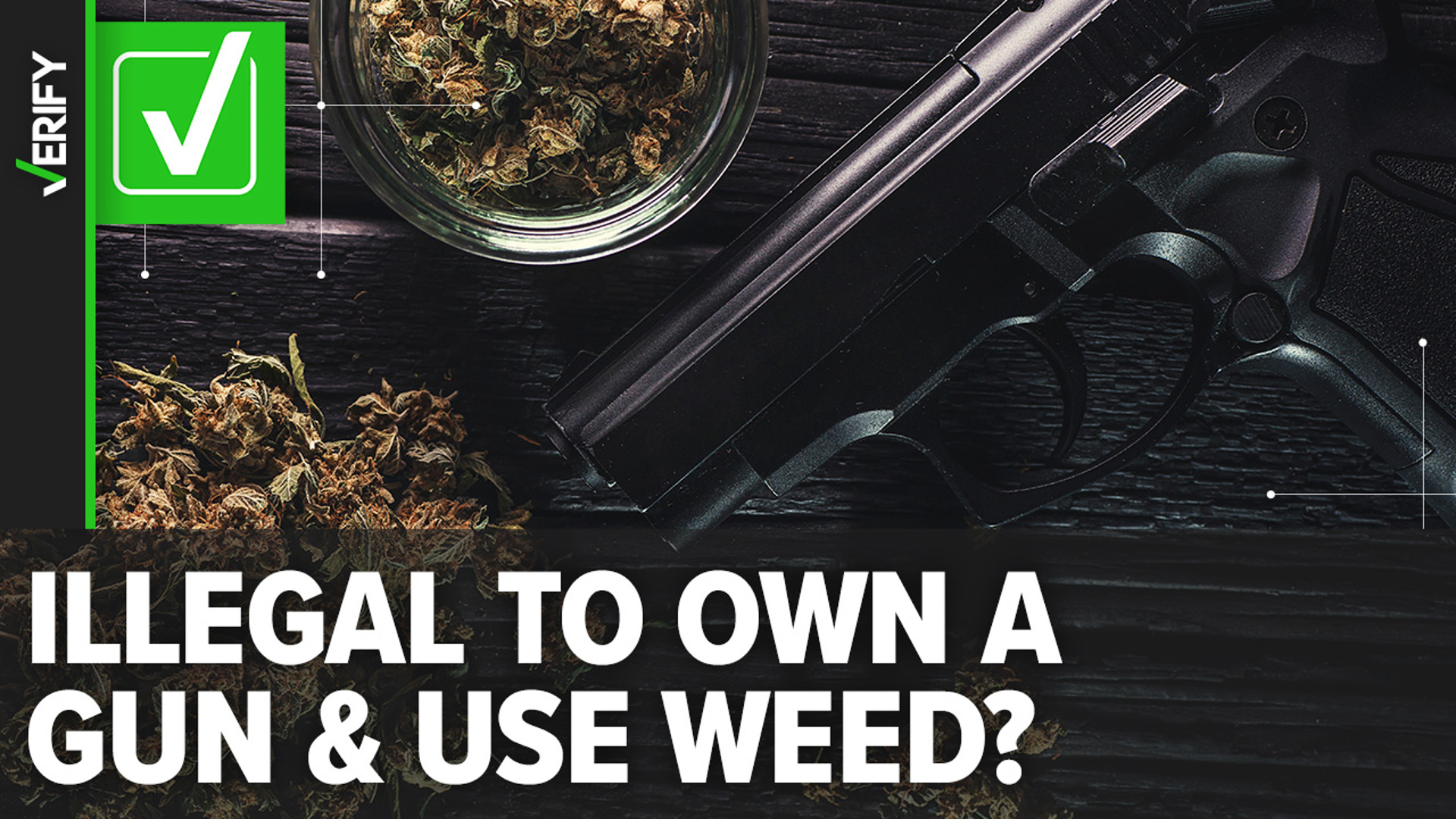 Is it illegal to own a gun with a medical marijuana card? | kiiitv.com
